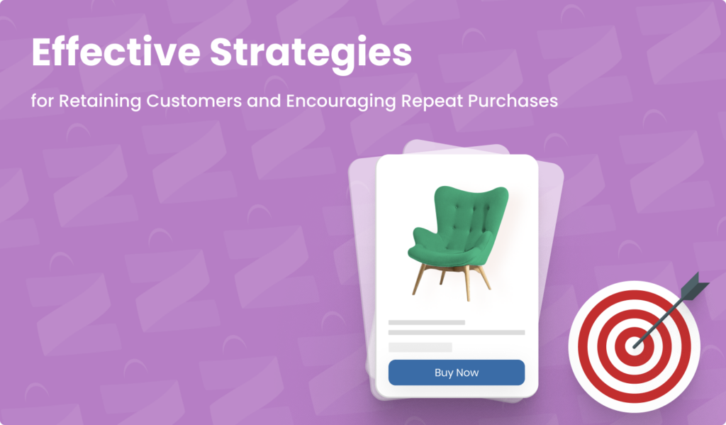 Effective Strategies for Retaining Customers